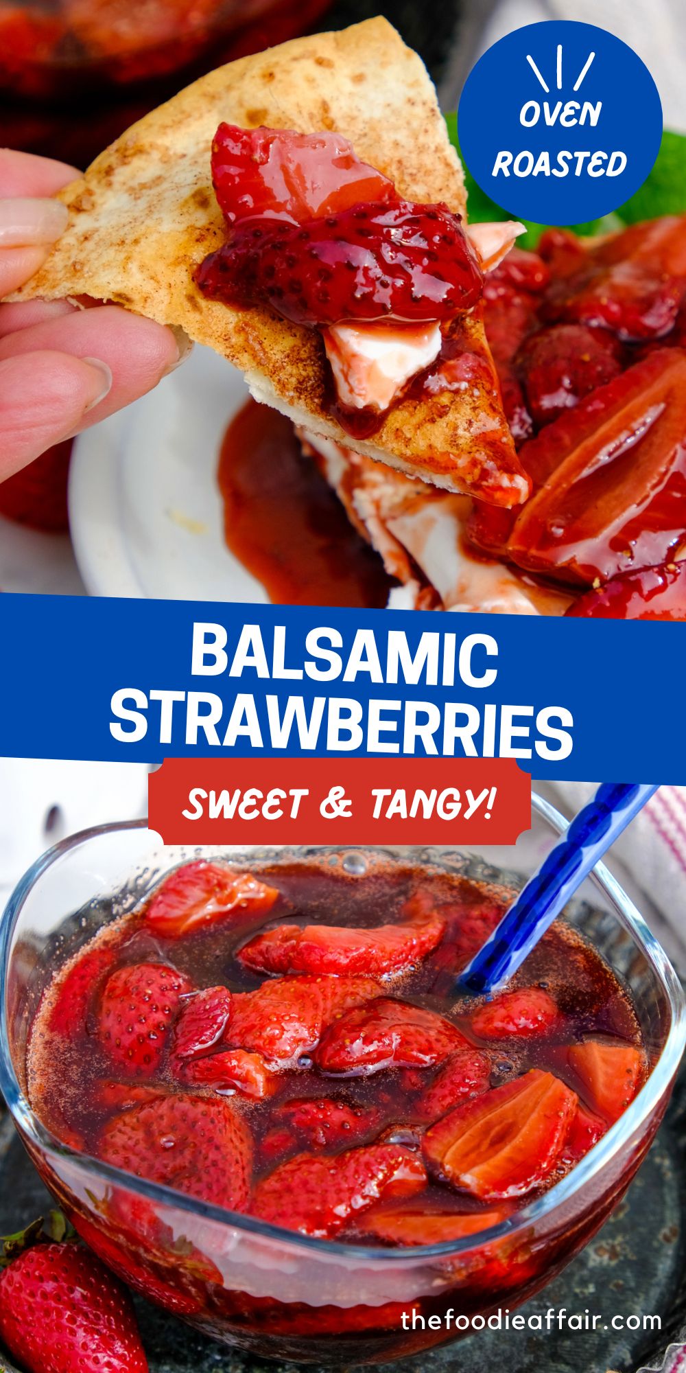 Easy Roasted Balsamic Strawberries Recipe - The Foodie Affair