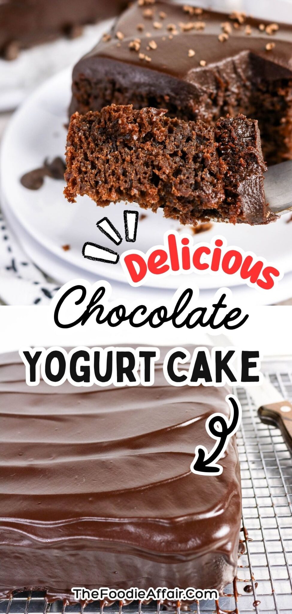 Chocolate Yogurt Cake Recipe - The Foodie Affair